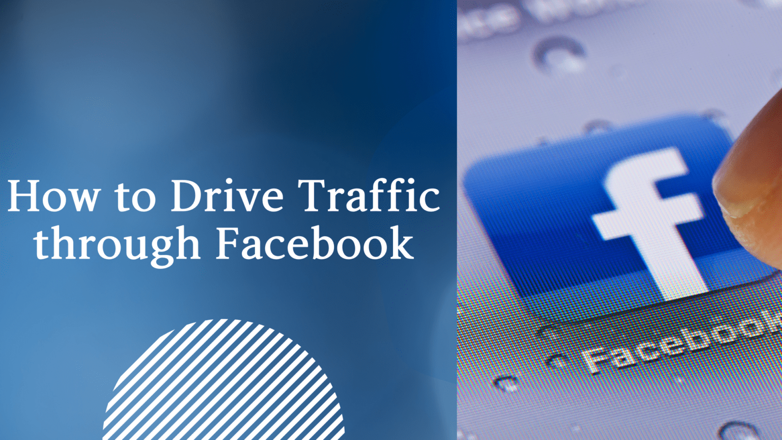 How to Drive Traffic through Facebook - Mssaro