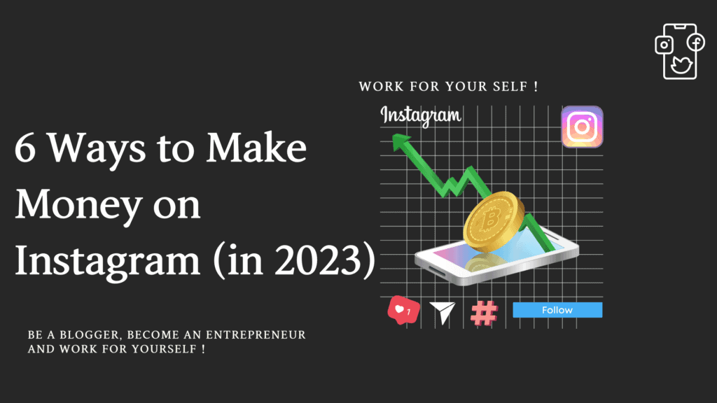 6 Ways to Make Money on Instagram (in 2024) - Mssaro